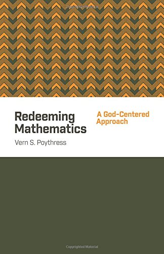 Books – GOD & MATH: Thinking Christianly About Math Education