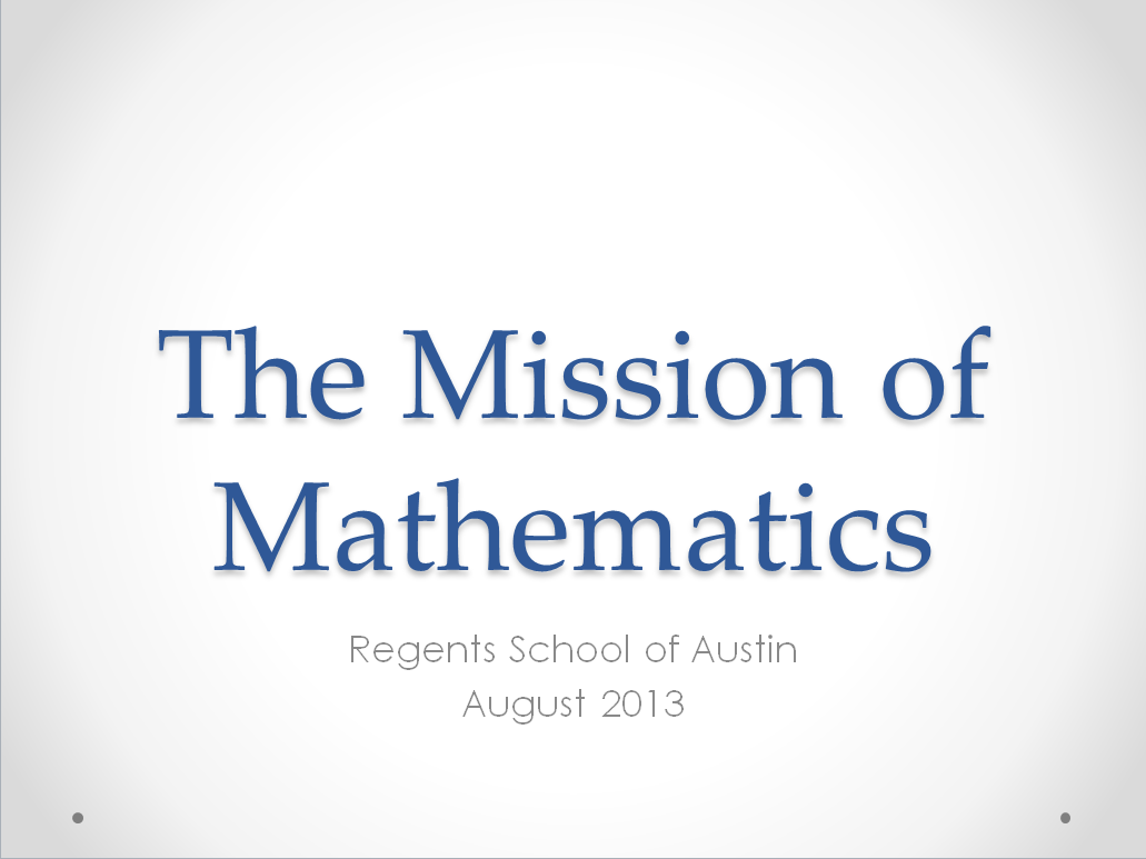 The Mission of Mathematics – GOD & MATH: Thinking Christianly About ...